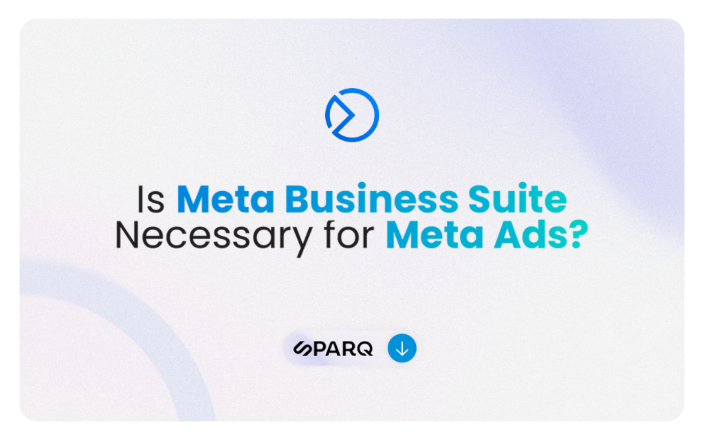 Meta Ads vs Google Ads: Key Differences, Costs, and Effectiveness – SPARQ